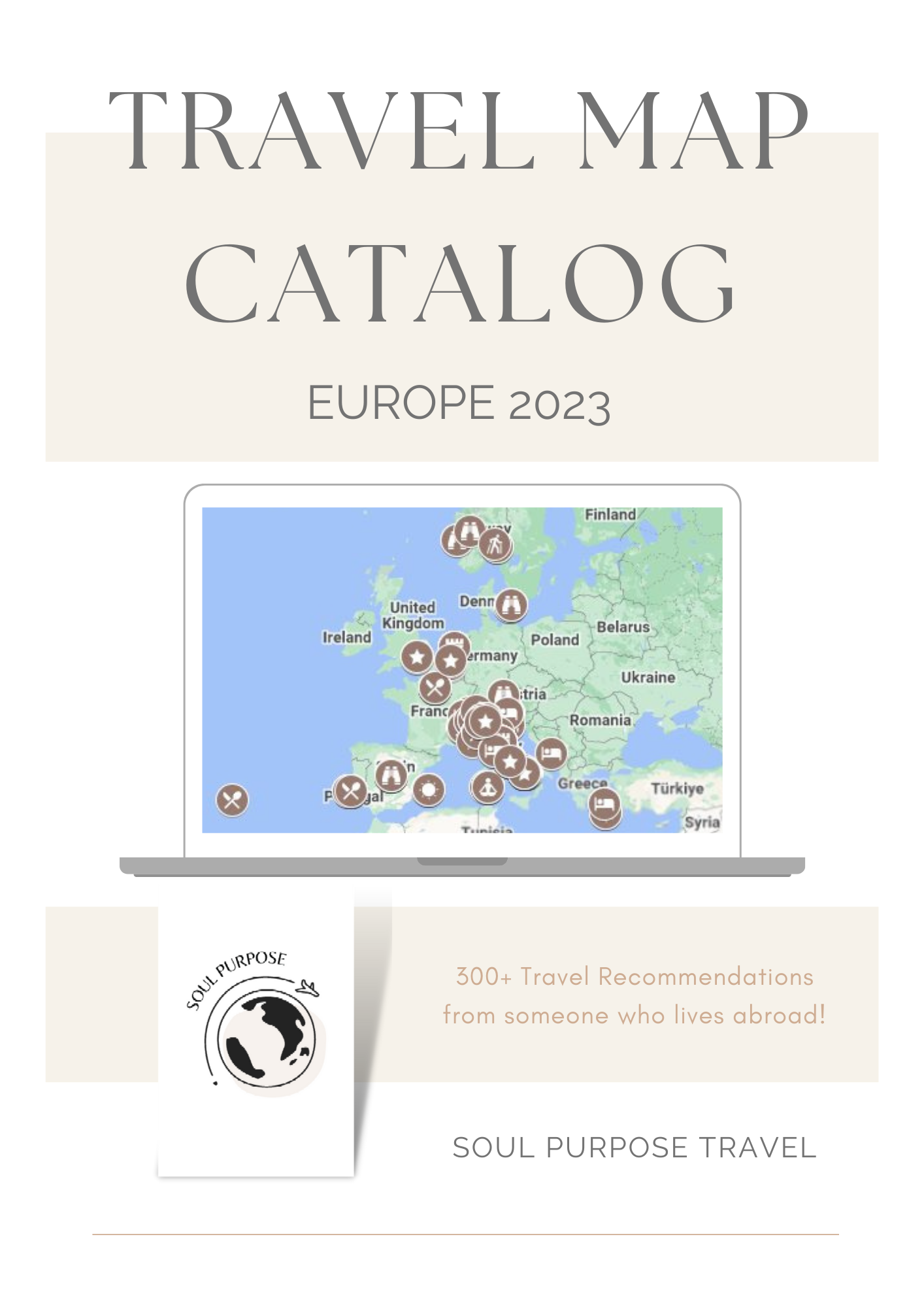 Europe Google Map Recommendations – Soul Purpose Travel